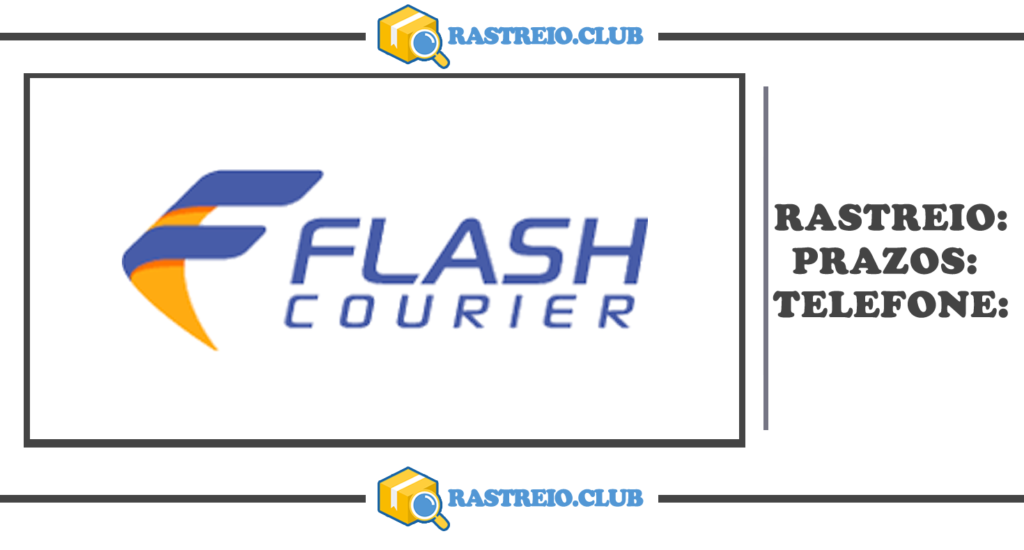 Rastreio Flash Courier - Rastreamento, Prazo e Telefone Aqui
