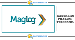 MagLog Rastreamento - Rastreio, Prazos e Meios de Contato: